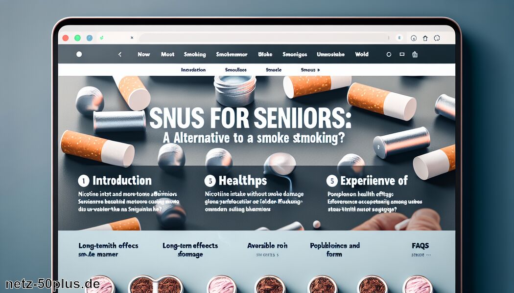 Snus für Senioren » Eine Alternative zum Rauchen? - Netz 50+